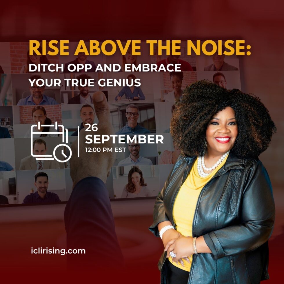 Rise Above the Noise: Ditch OPP and Embrace Your True Genius ...